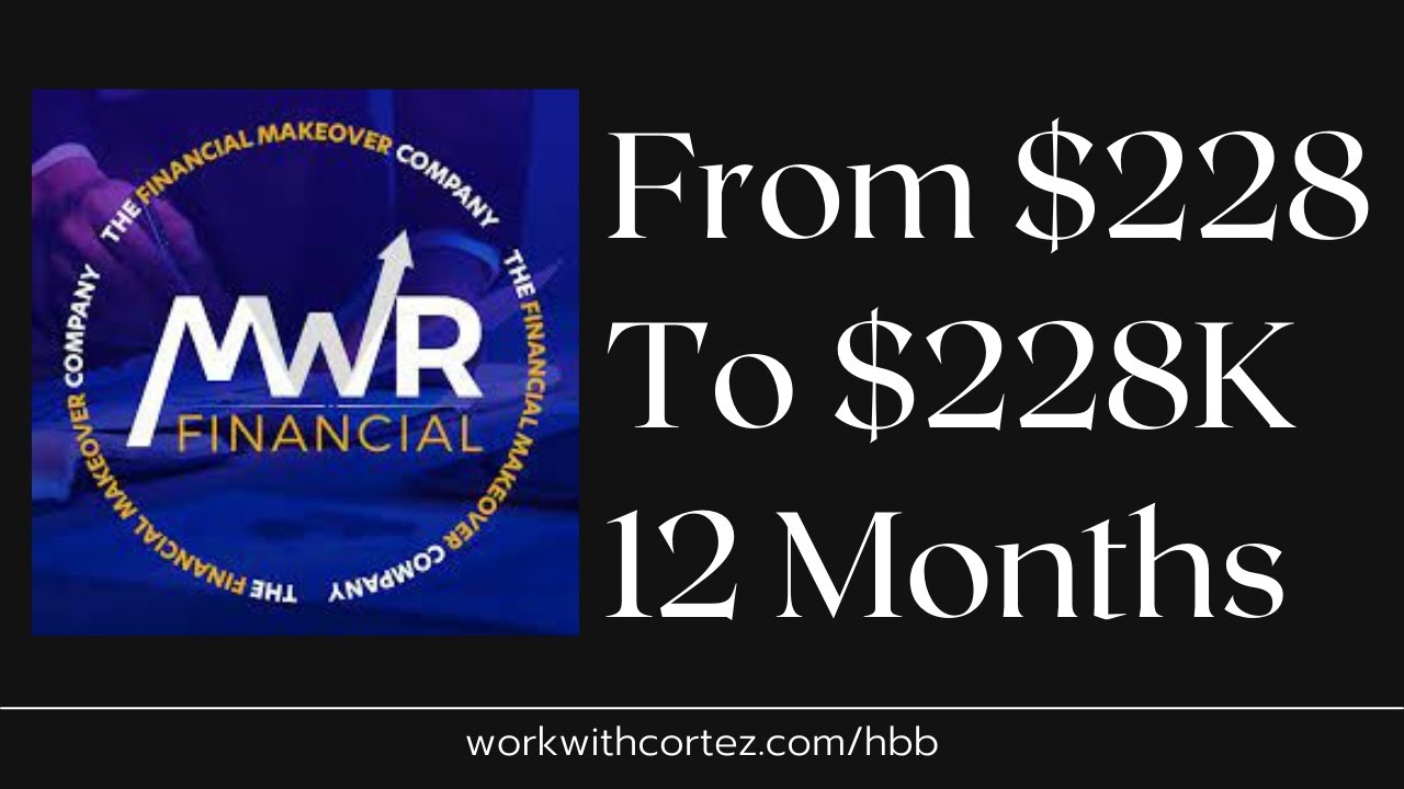 From $228 to $228,000 How To Make Money With MWR Financial & Extra ...