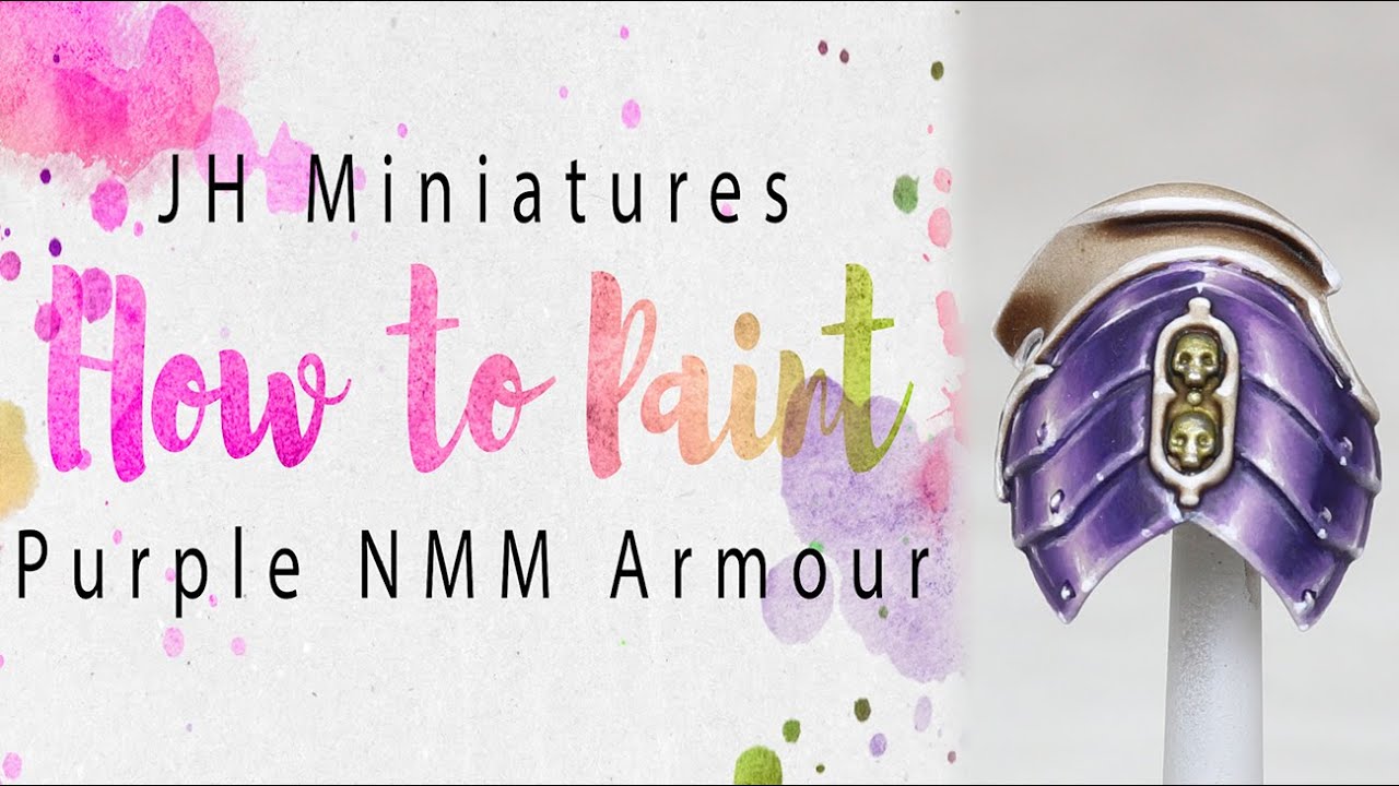 How to Paint - Purple NMM Armour - YouTube