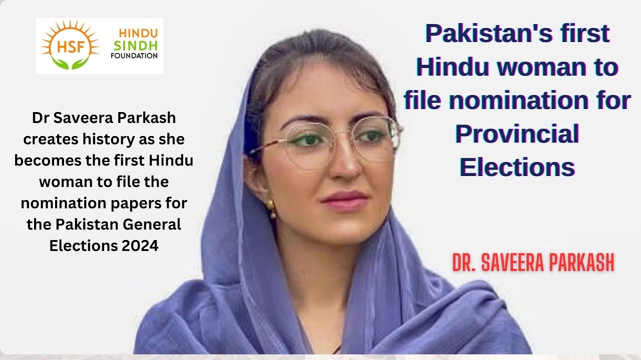 EVENT:"Dr. Saveera Parkash - Pakistan's First Hindu Woman to File ...