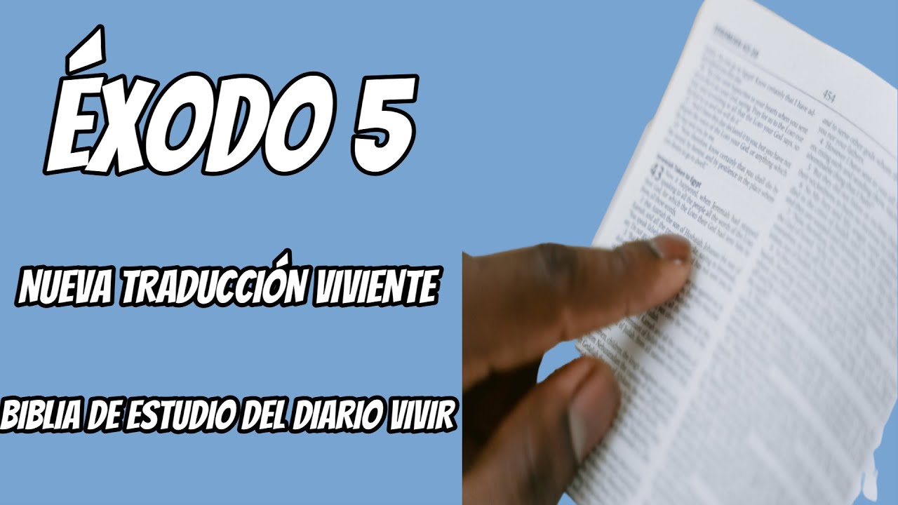 EXODO 5 NTV (Biblia de estudio del diario vivir) #Biblia # ...