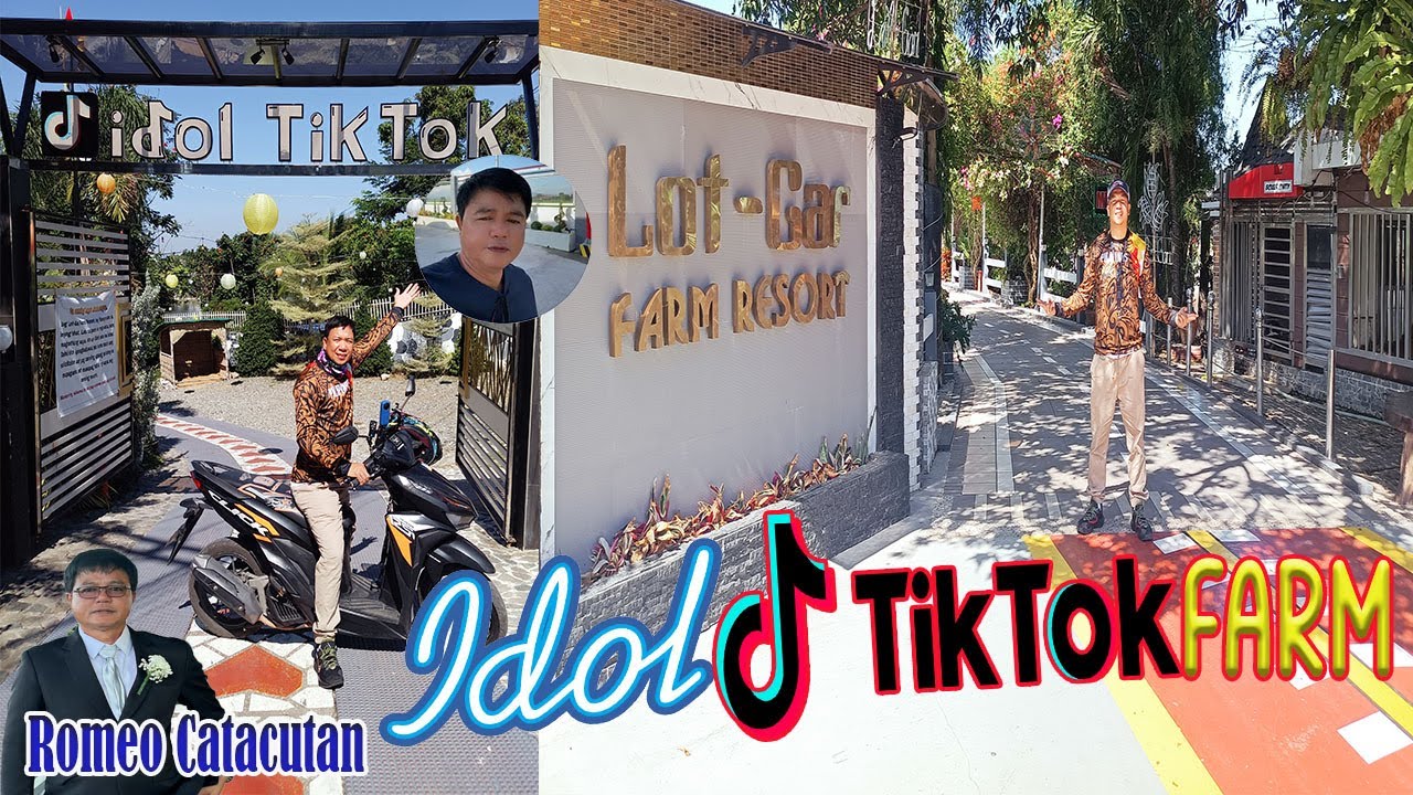 Pasyal sa IDOL TIKTOK FARM | LOT-GAR FARM Resort | Romeo Catacutan ...