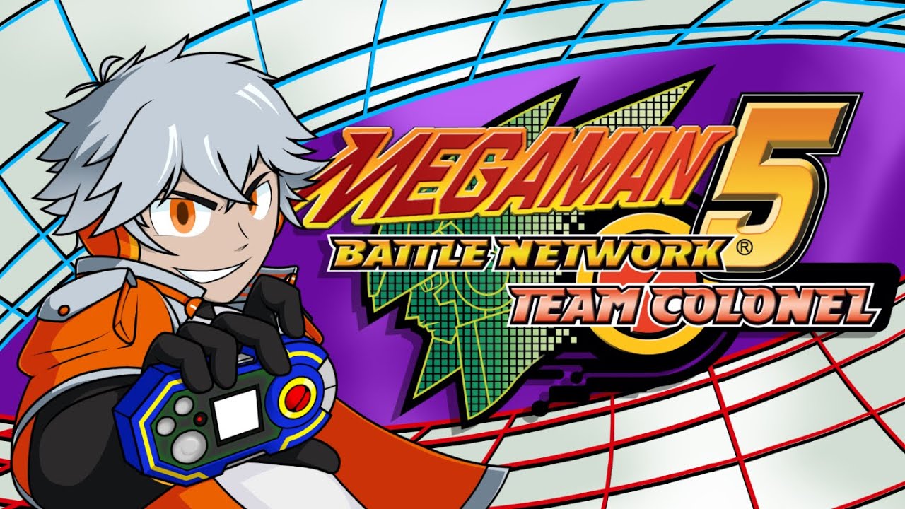 Jacking in with the Colonel!【Mega Man Battle Network 5 Team Colonel ...
