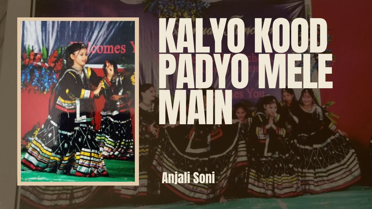 Rajasthani Song | Kalyo Kood Padyo Mele Main | #Rajasthani Folk Dance ...