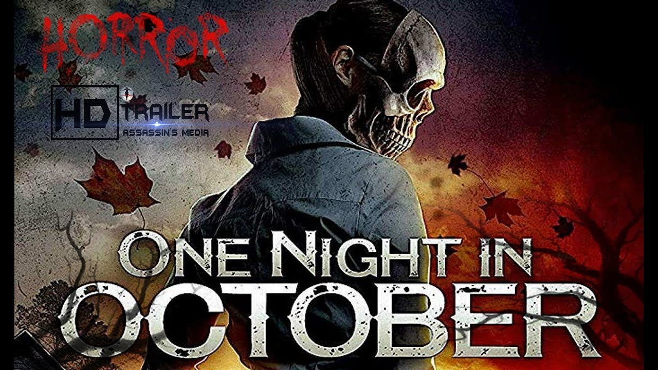 ONE NIGHT IN OCTOBER Trailer 2019 Horror Movie - YouTube
