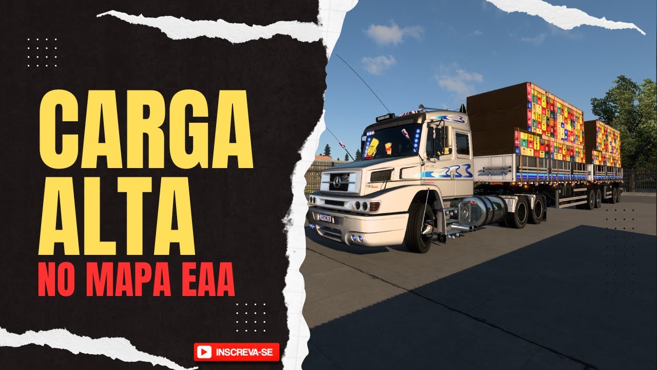 Euro Truck Simulator 2 - Carga Alta no mapa EAA - YouTube