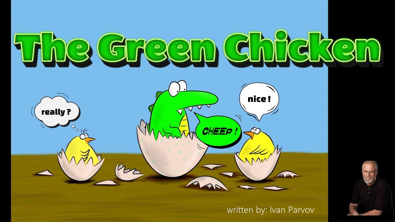 The Green Chicken - YouTube