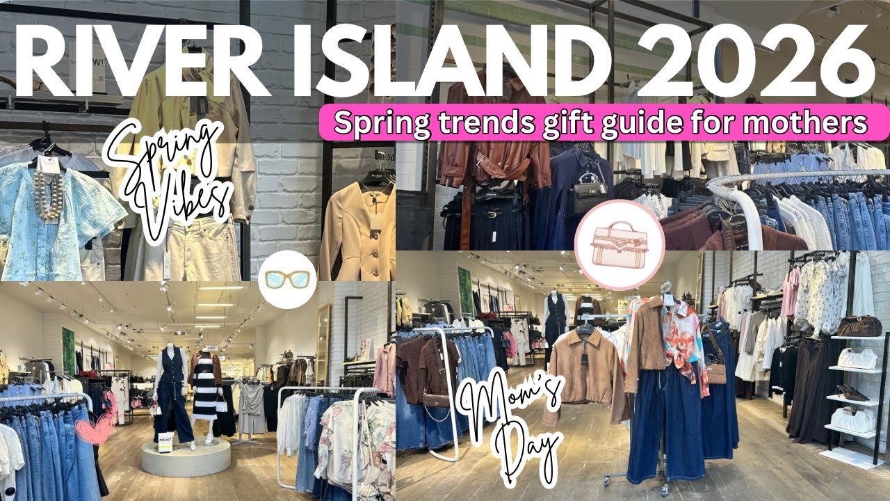 📍River Island New 2026 Spring 🌸Clothes👗Bags, Shoes & Holiday Vibes ...