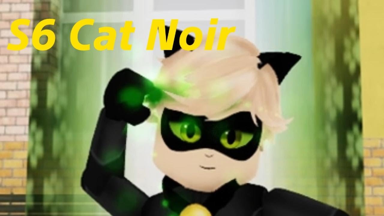 Roblox Ladybug Game: S6 Cat Noir - YouTube