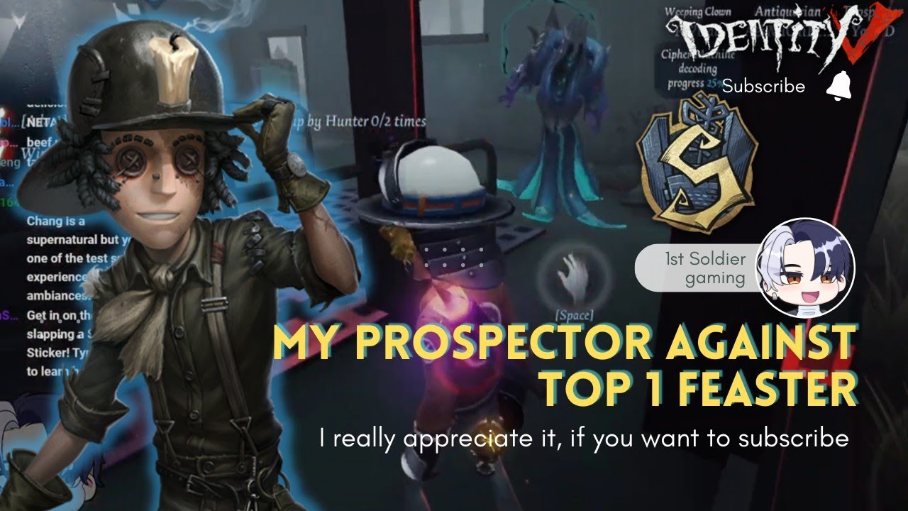 Prospector vs TOP 1 Feaster, scary tentacles | IDENTITY V - YouTube