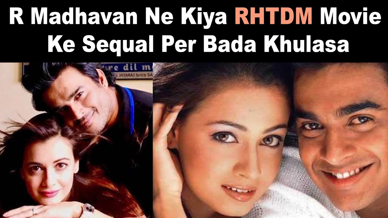 R Madhavan is ready for 'Rehnaa Hai Terre Dil Mein' sequel but there's ...