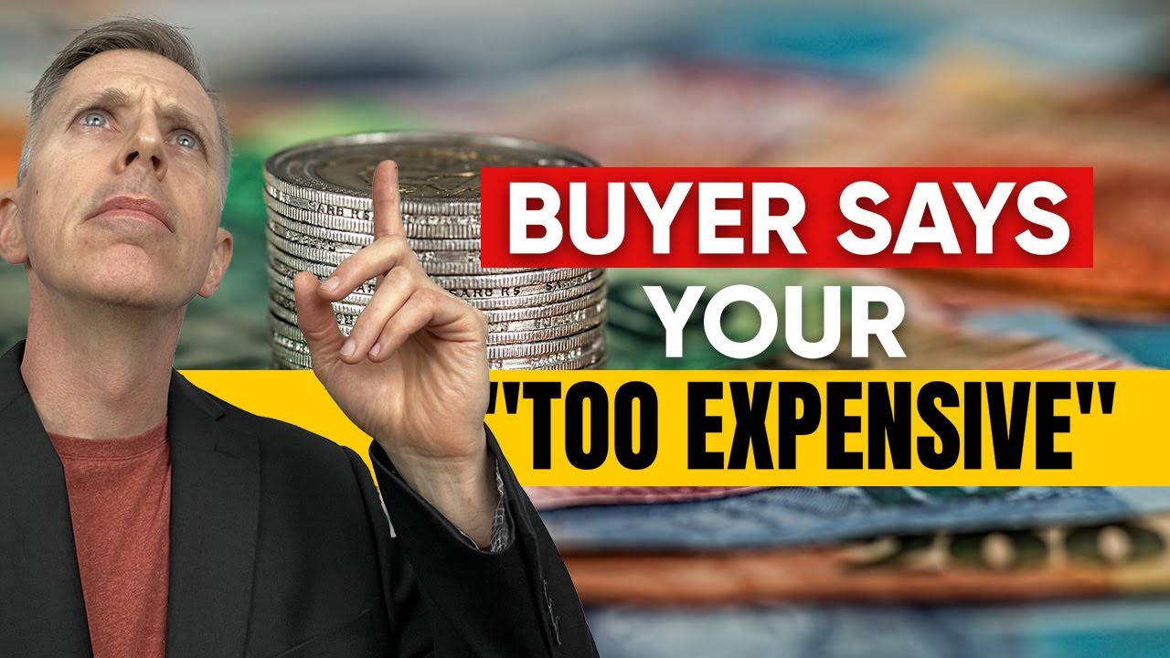 Buyer Says You're Too Expensive | Shawn Casemore - YouTube