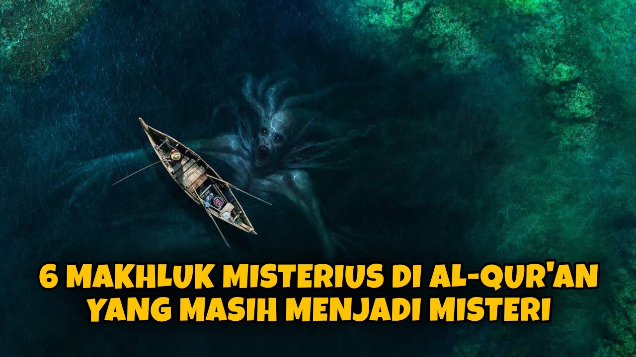 BUKAN MITOS!!! INILAH MAKHLUK-MAKHLUK ANEH YANG DI AL-QUR’AN - SEJARAH ...