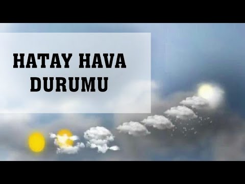 Hatay Hava Durumu