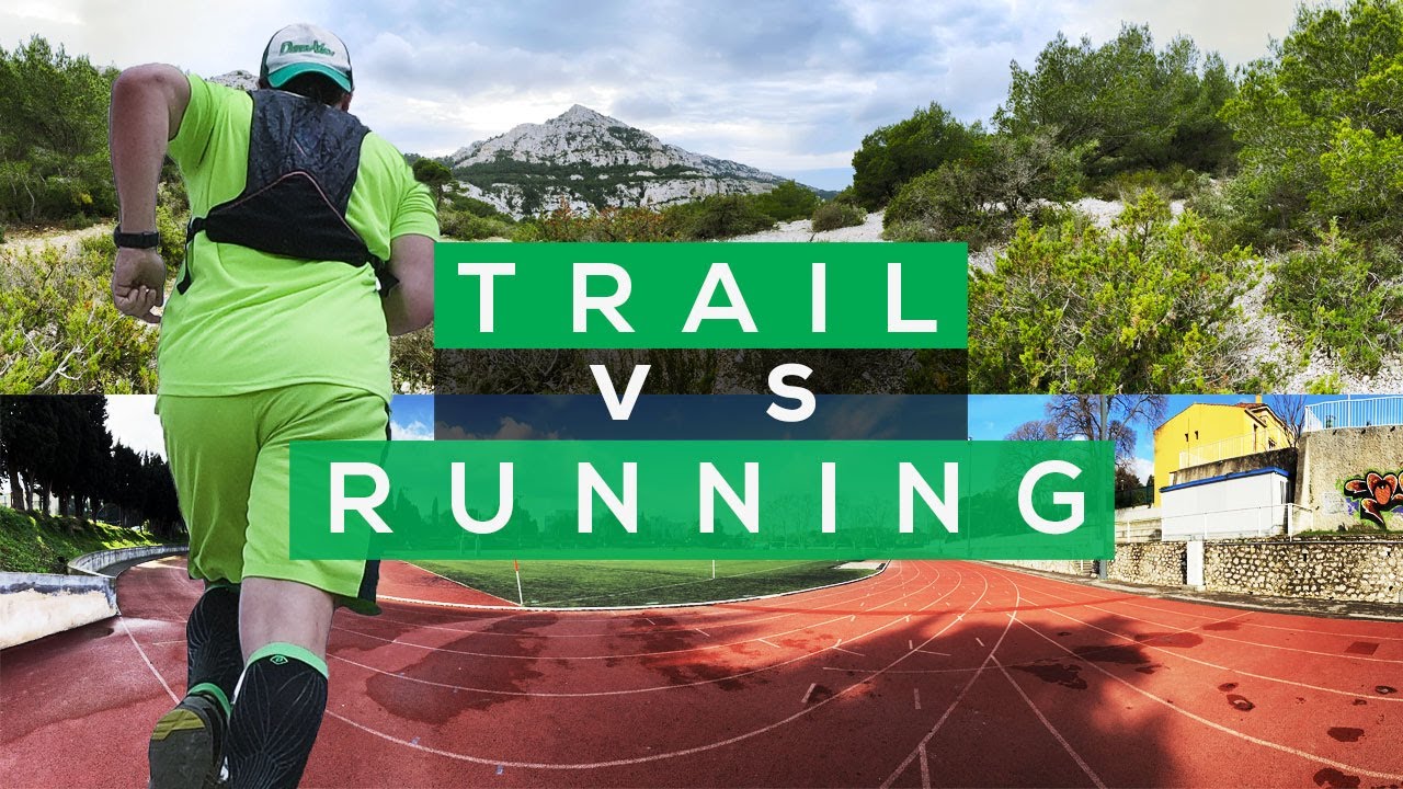 TRAIL VS RUNNING YouTube trail-vs-running-youtube