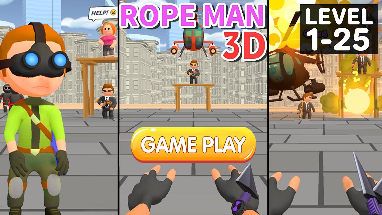 Ropeman 3D Gameplay Walkthrough Level 1-25 || Best Gameplay Videos ...