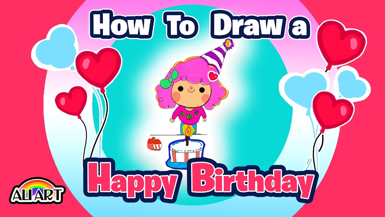 How to Draw a Cute little Girl Birthday - YouTube