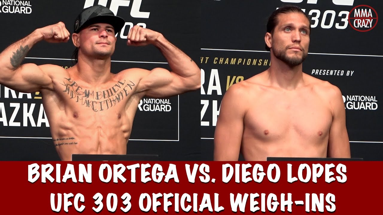 UFC 303 Official Weigh ins: Brian Ortega & Diego Lopes (LIGHTWEIGHT ...