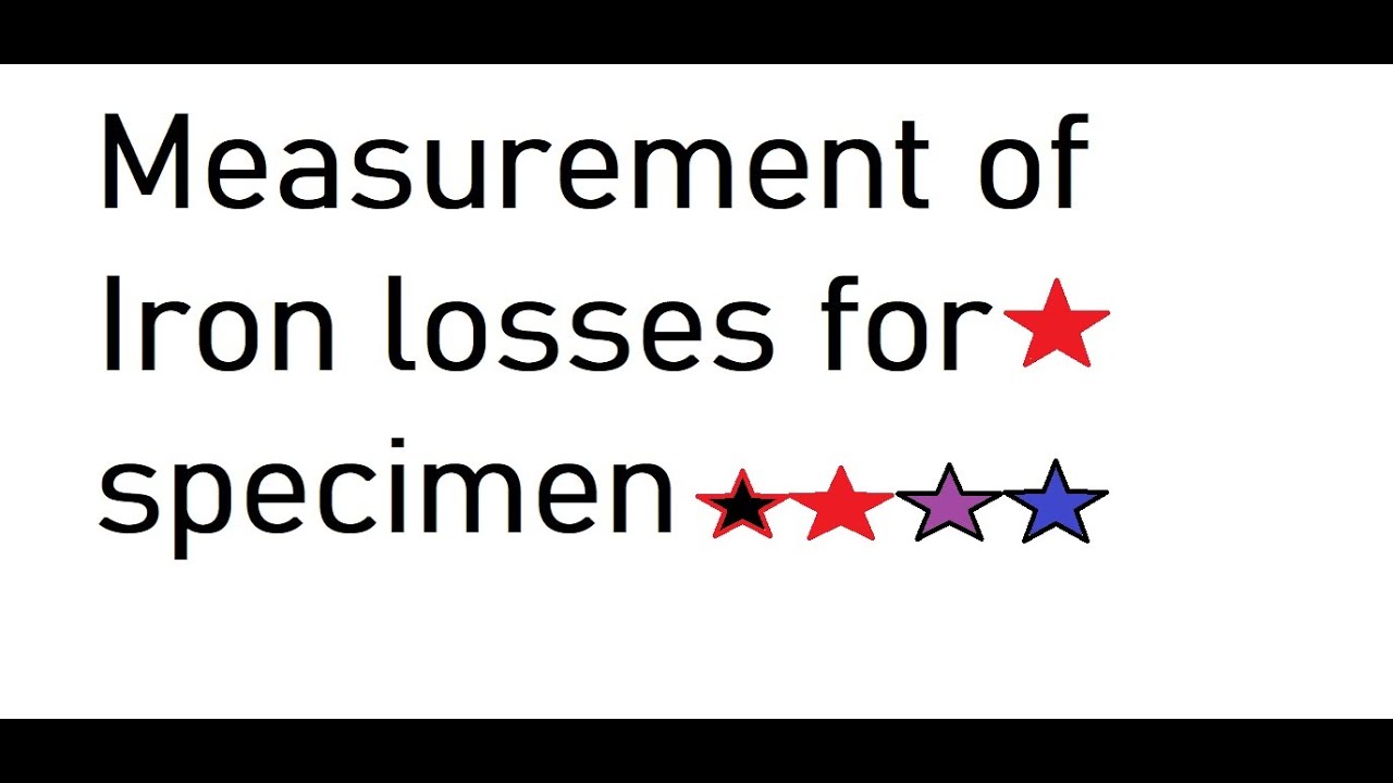Measurement of iron losses - YouTube