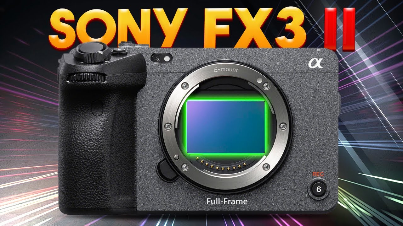 Sony FX3 Mark II Leaks & Updates: Worth the Hype? - YouTube