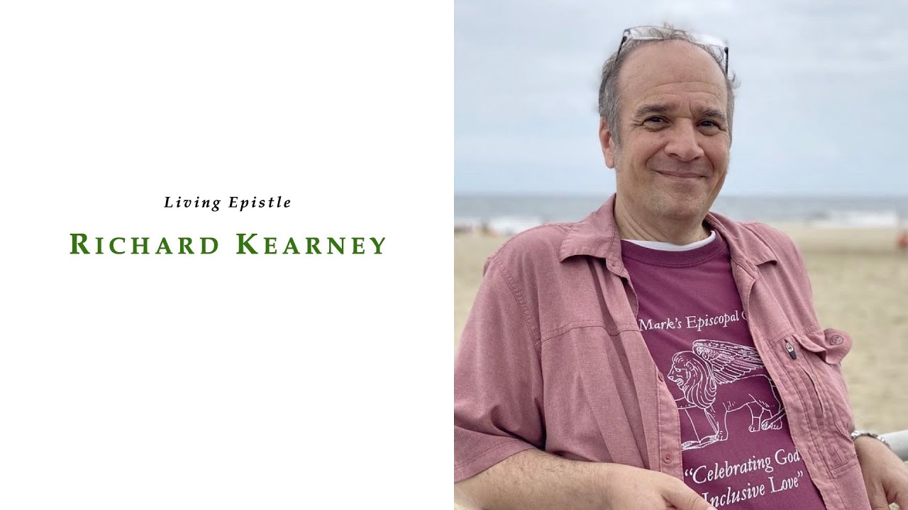 2023 Stewardship Living Epistle - Richard Kearney - YouTube
