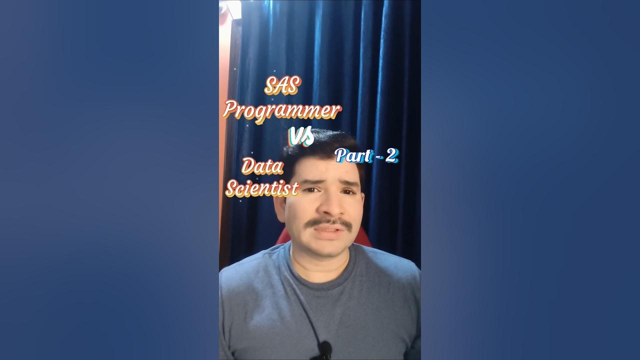 Sas Programmer Vs Data Scientist Sas Sasprogramming Datascience Datascientist Youtube
