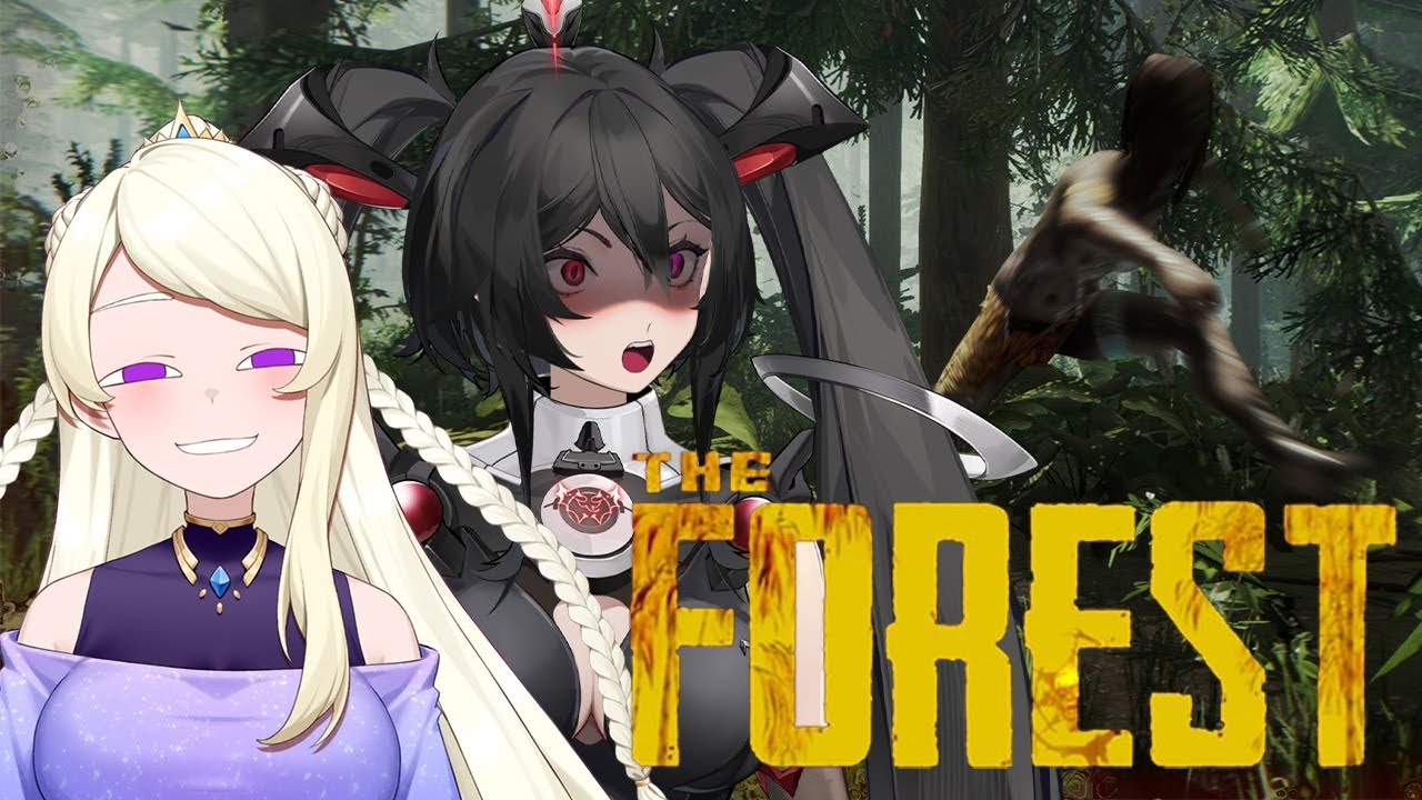 【THE FOREST】 Two CUTE Vtubers FIGHT to SURVIVE! - YouTube
