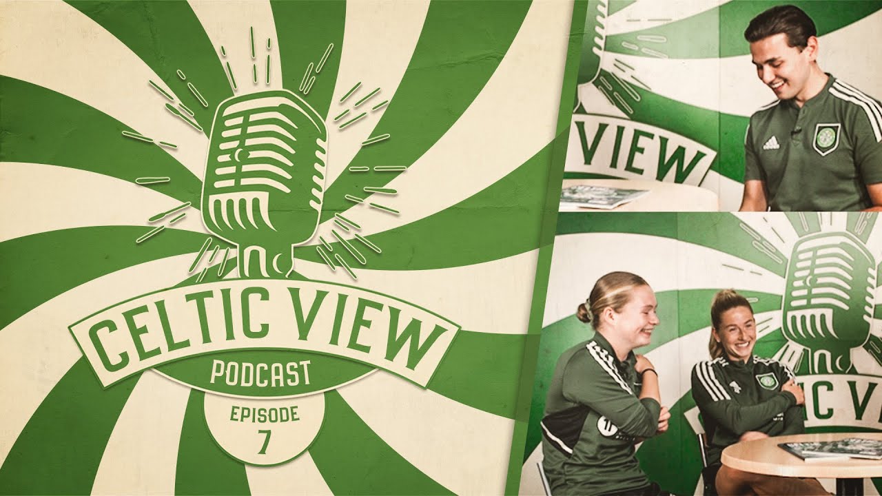 Celtic View Podcast #7 – Women’s team special with Rachael Johnstone ...