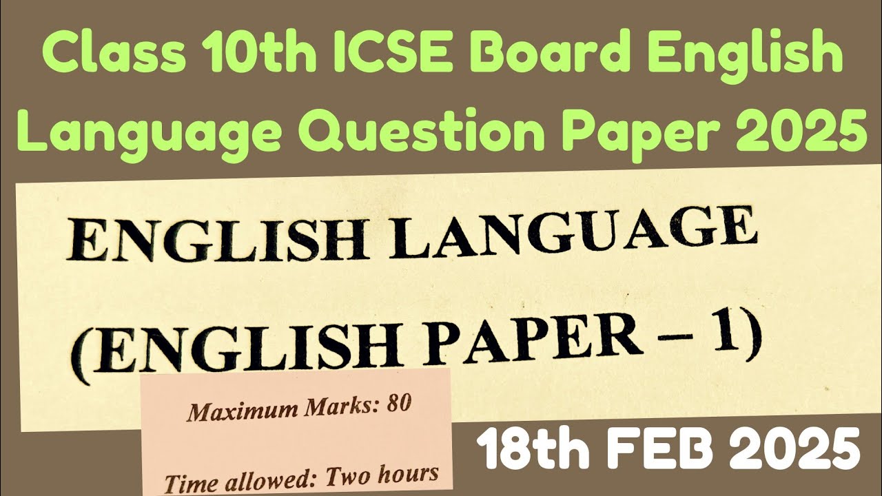 Class 10th ICSE BOARD English Language Question Paper 2025(English ...