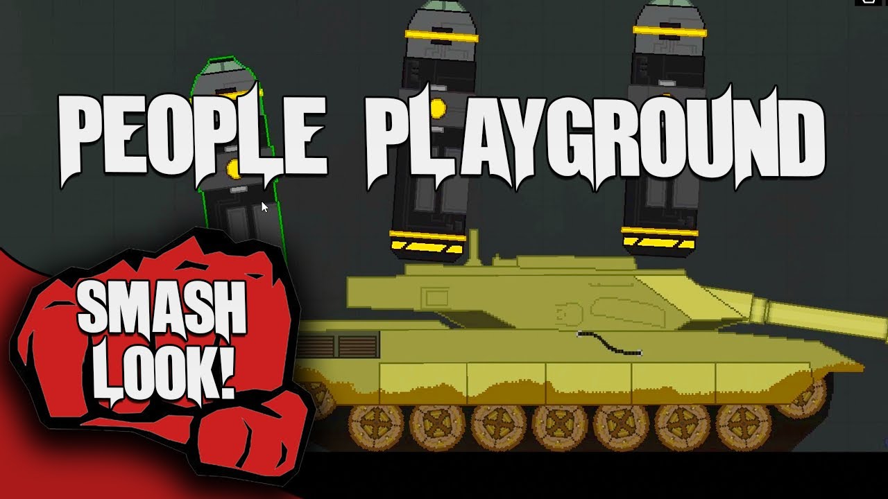 Invincible Tanks In People Playground Gameplay - Smash Look! - YouTube