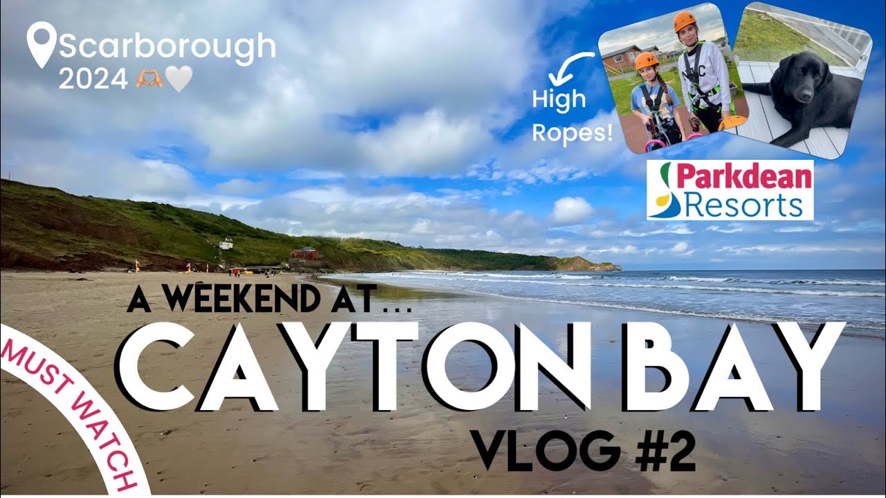 CAYTON BAY HOLIDAY PARK VLOG ~ Part #2 ~ May 2024 ~ Parkdean Resorts (MUST WATCH)🩷🫶🏼 - YouTube