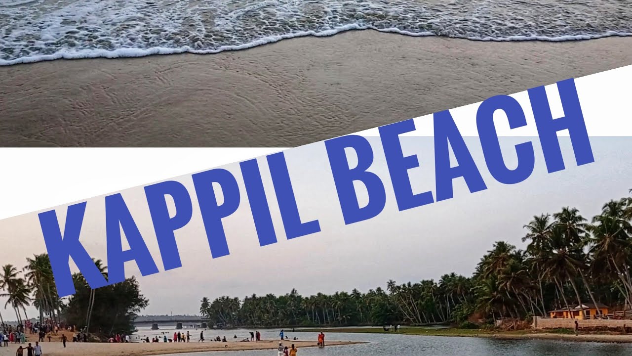|kappil beach near varkala|Beautiful beach|places to visit in ...