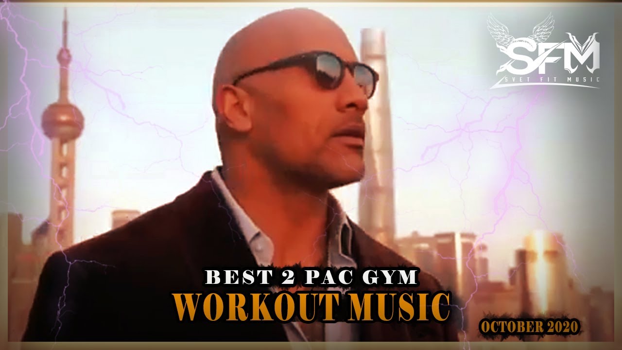 Best 2Pac Gym Workout Music and Songs for October 2020 by @SvetFitMusic ...