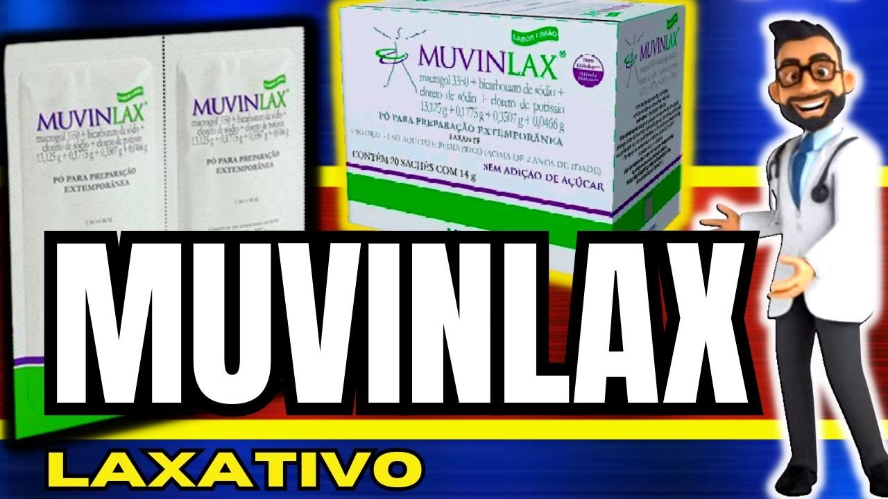 💩 MUVINLAX Para Que Serve, Como Usar, Efeitos Colaterais e Bula ...