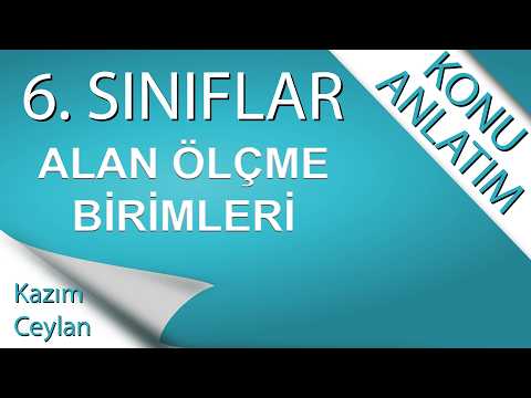 6. SINIF ALAN ÖLÇME BİRİMLERİ