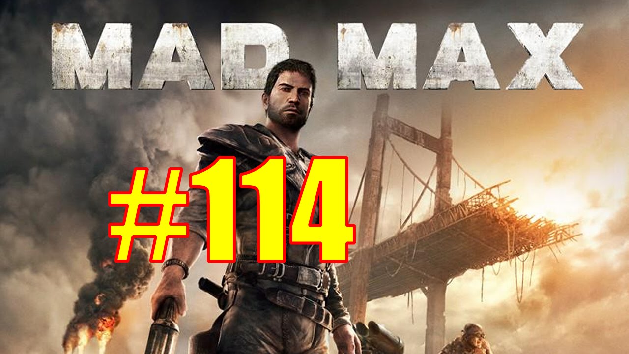 Mad Max Walkthrough & Gameplay - Part 114 - Top Spike Boss Fight! (In ...