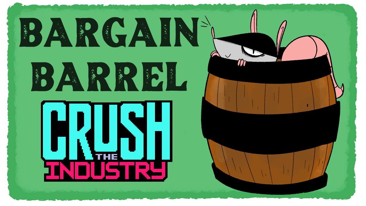 Bargain Barrel - Crush the Industry (No Commentary) - YouTube