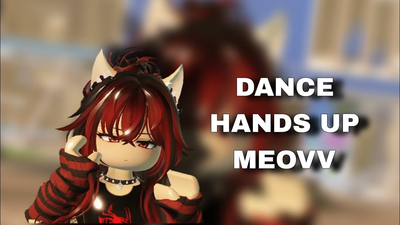 DANCE SENJU ROBLOX HANDS UP MEOVV - YouTube