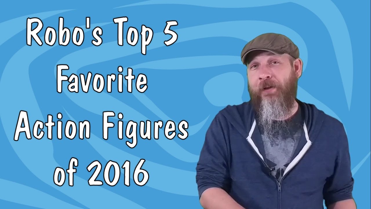 Robo's Top 5 Favorite Action Figures of 2016 1:12 Scale - YouTube