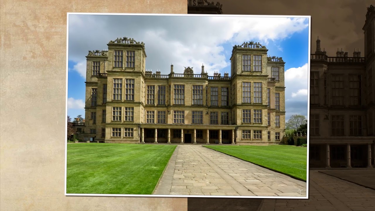 Hardwick Hall ~ A memorable place created by an formidable lady - YouTube