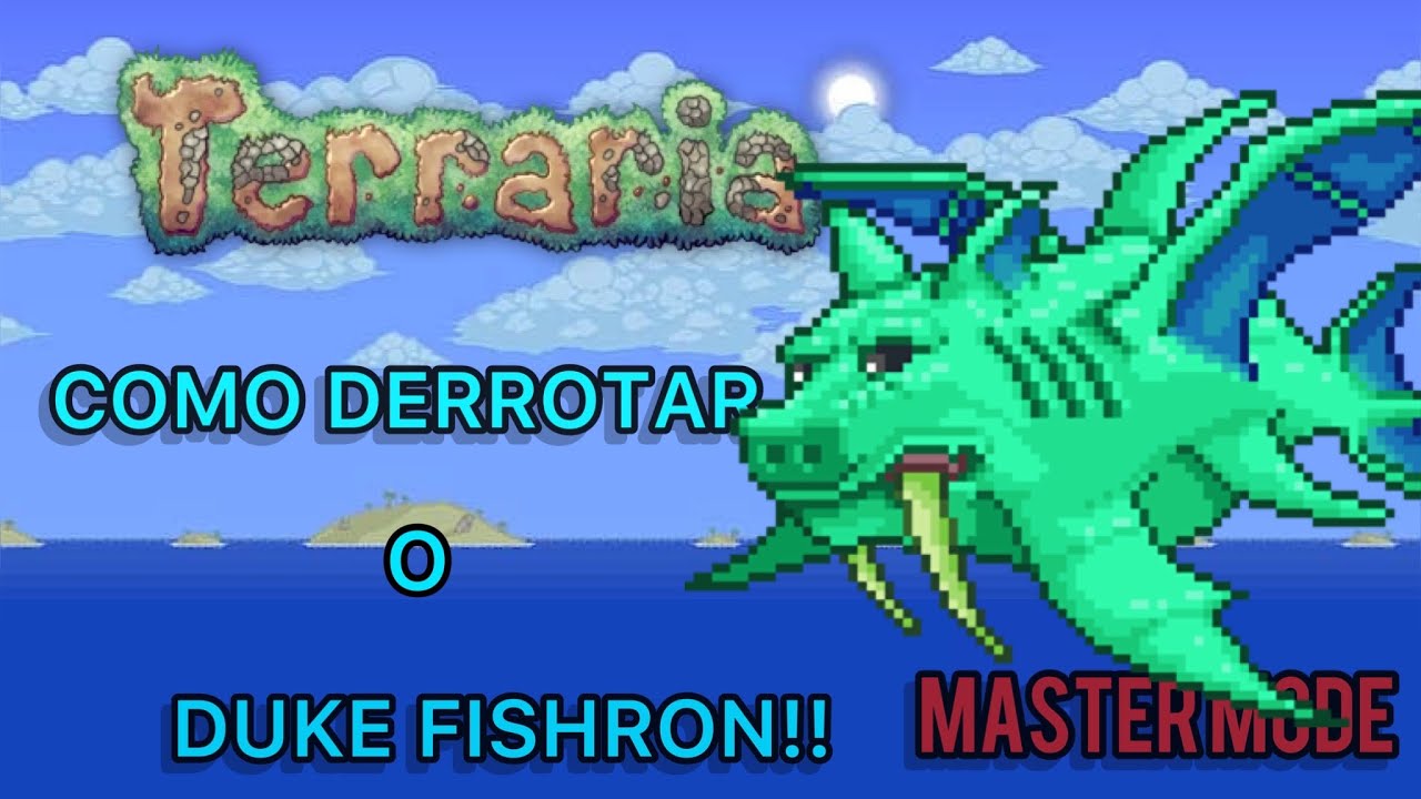 COMO DERROTAR O DUKE FISHRON FACILMENTE!!! [TERRARIA MÓBILE] - YouTube
