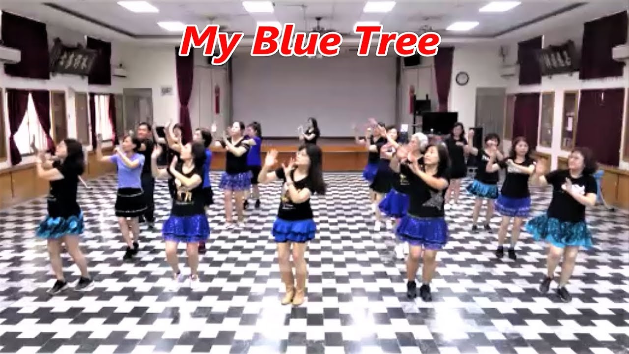 My Blue Tree｜Line Dance by Gary O'Reilly｜Demo & Walkthru｜我的大藍樹｜含導跳｜4K ...