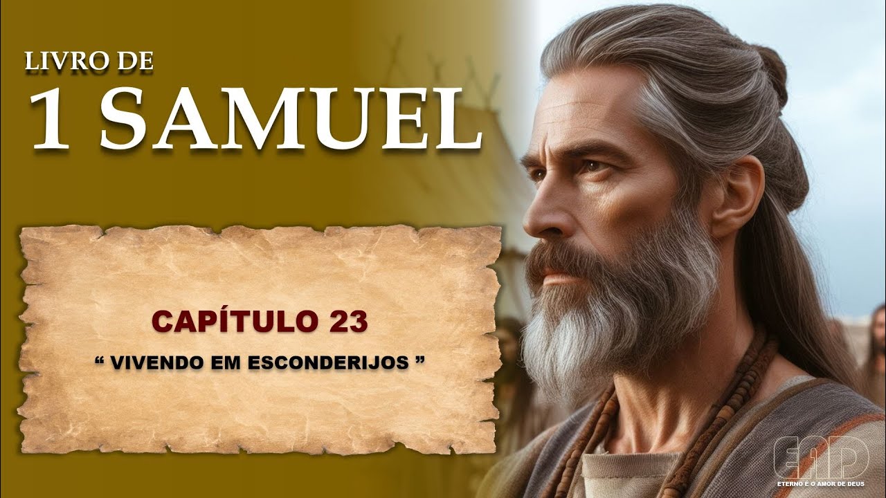 BÍBLIA SAGRADA - LIVRO DE 1 SAMUEL CAPÍTULO 23 - FALADO E ESCRITO - YouTube