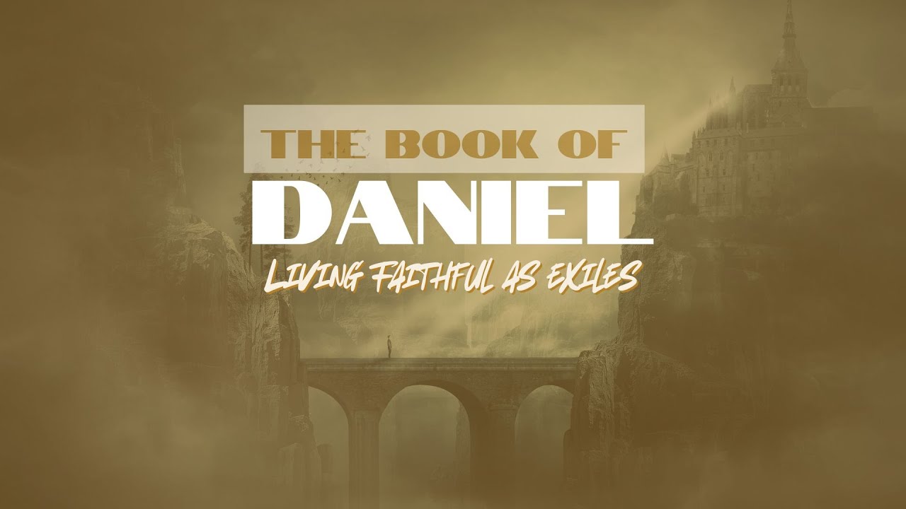 Message | The Book of Daniel: Chapter 4 | October 6, 2024 - YouTube
