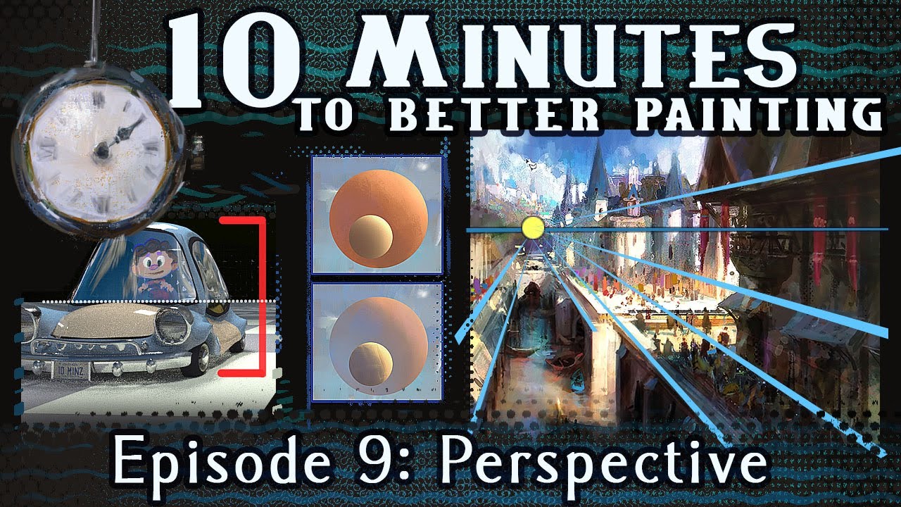 Perspective - 10 Minutes To Better Painting - Episode 9 - YouTube