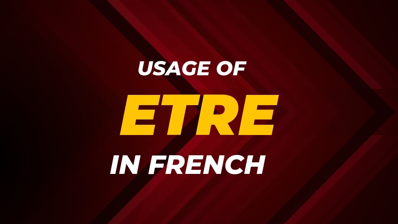 Grammaire 2.1 - Usage of the verb ETRE with Prepoaotions - YouTube
