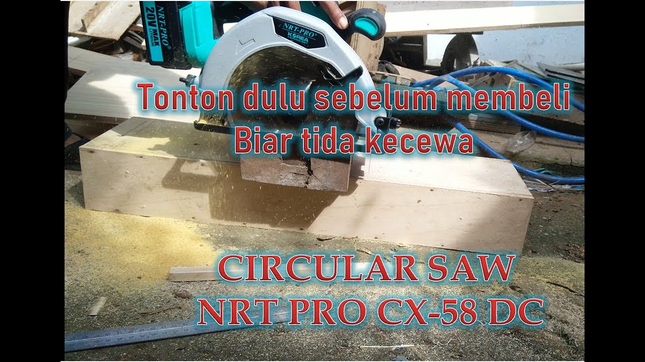 CIRCULAR SAW NRT PRO CX 58 DC - YouTube