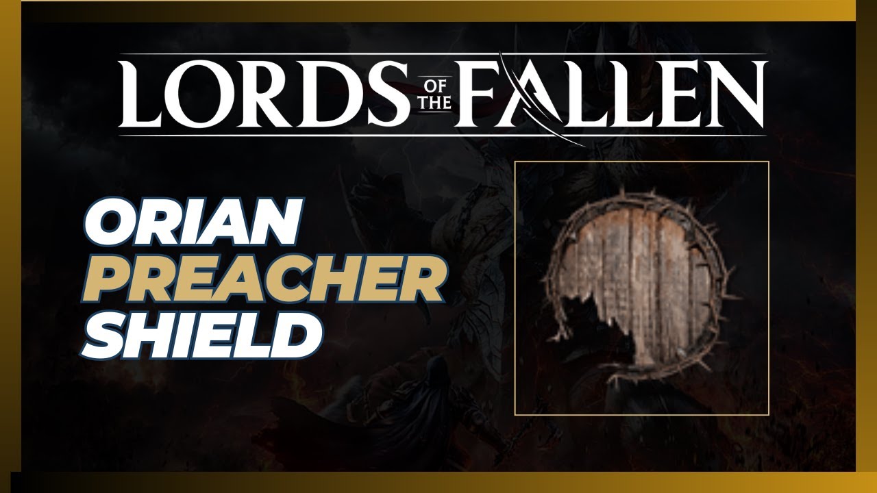 How to Get Orian Preacher Shield (Location) - Lords of the Fallen - YouTube