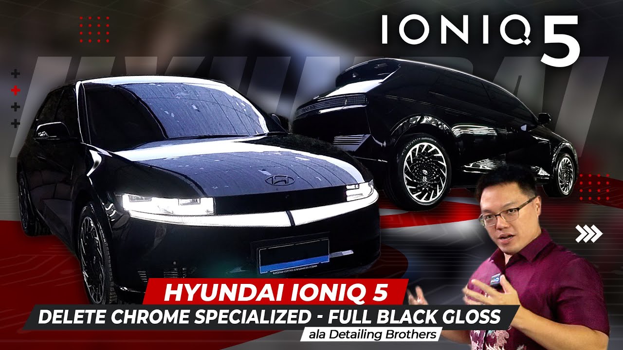 MODIFIKASI HYUNDAI IONIQ 5 - DELETE CHROME TO BLACK GLOSS ALA DETAILING ...
