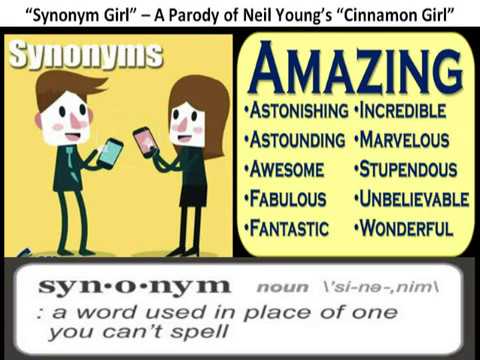 Synonym Girl - A Parody of Neil Young's Cinnamon Girl - YouTube