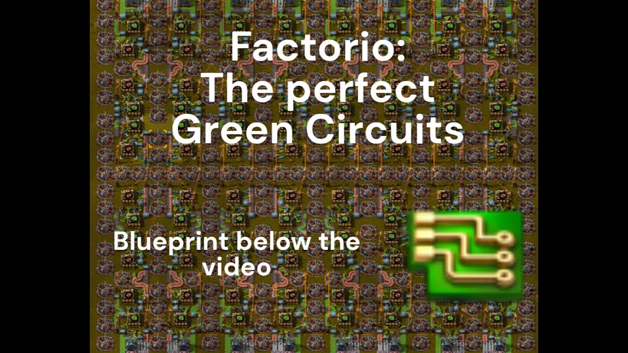 FACTORIO: The perfect green circuits - YouTube